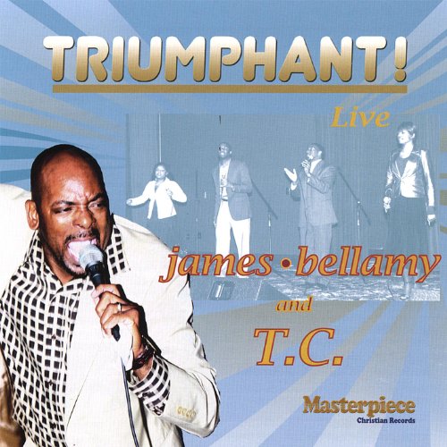 Amazon MusicでJames Bellamy & TcのTriumphant - Live!を再生する