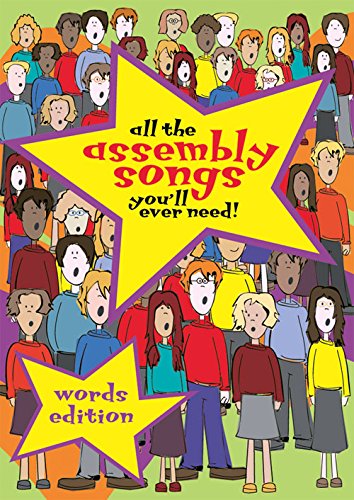 All The Assembly Songs You'll Ever Need: Various: 9781844176991: Amazon ...