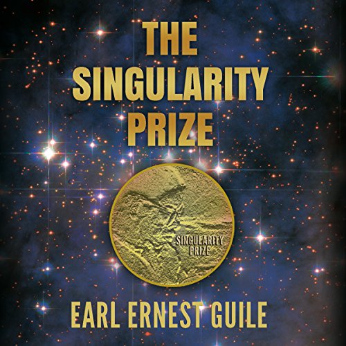 Amazon.co.jp: The Singularity Prize (Audible Audio Edition): Earl Ernest Guile, Michael ...
