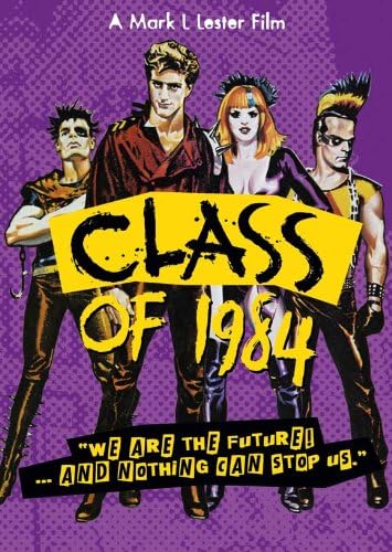 Amazon.com: Class of 1984 Poster Movie (27 x 40 Inches - 69cm x 102cm ...