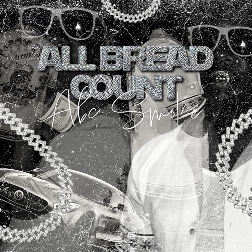 All Bread Count by Abc Smoke on Prime Music