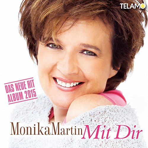 Mit Dir by Monika Martin on Amazon Music Unlimited