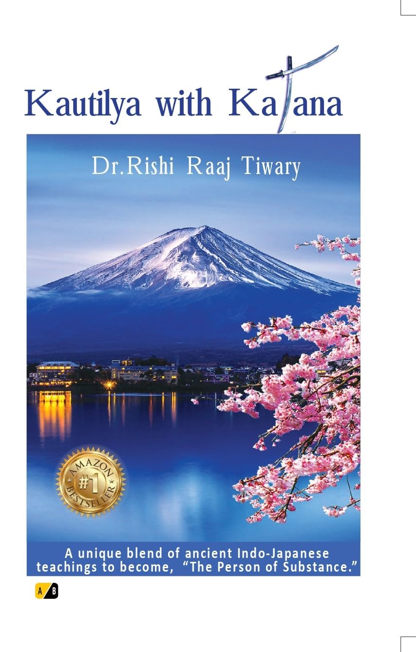 Buy KAUTILYA WITH KATANA: A unique blend of ancient Indo-Japanese ...