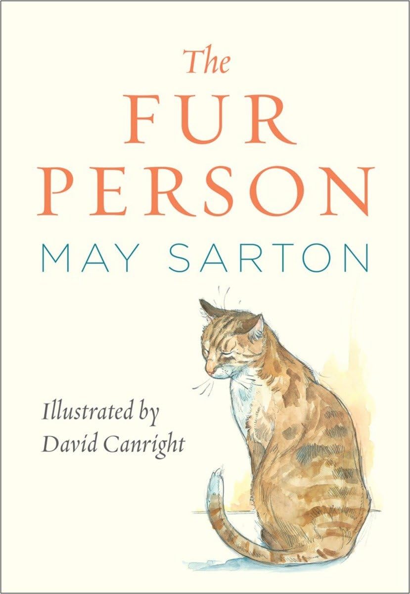The Fur Person: Sarton, May, Williams, Jared: 9780393349900: Amazon.com ...