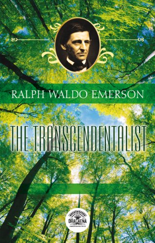 Transcendentalism Ralph Waldo Emerson