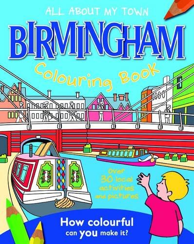 Birmingham Colouring Book (All About My Town) : John MacGregor: Amazon ...