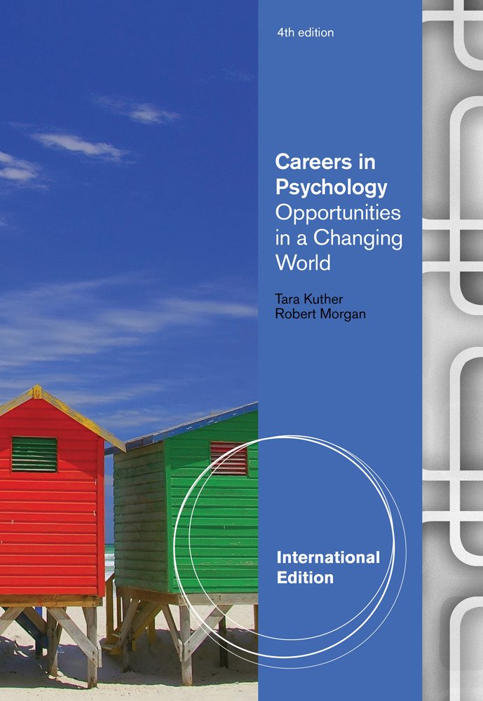 Amazon.com: Careers in Psychology: Opportunities in a Changing World: 9781133308423: Tara L ...