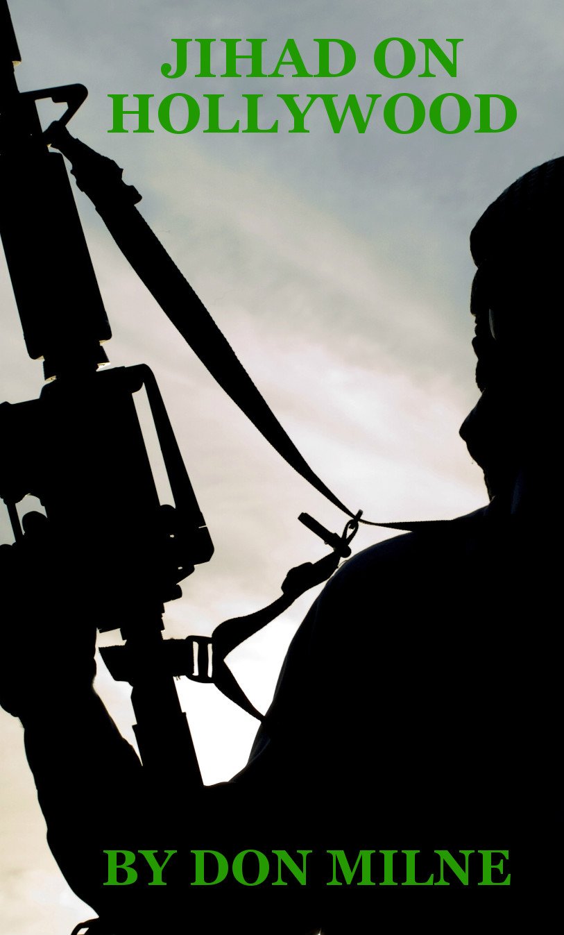 Jihad On Hollywood - Kindle edition by Milne, Don. Literature & Fiction ...