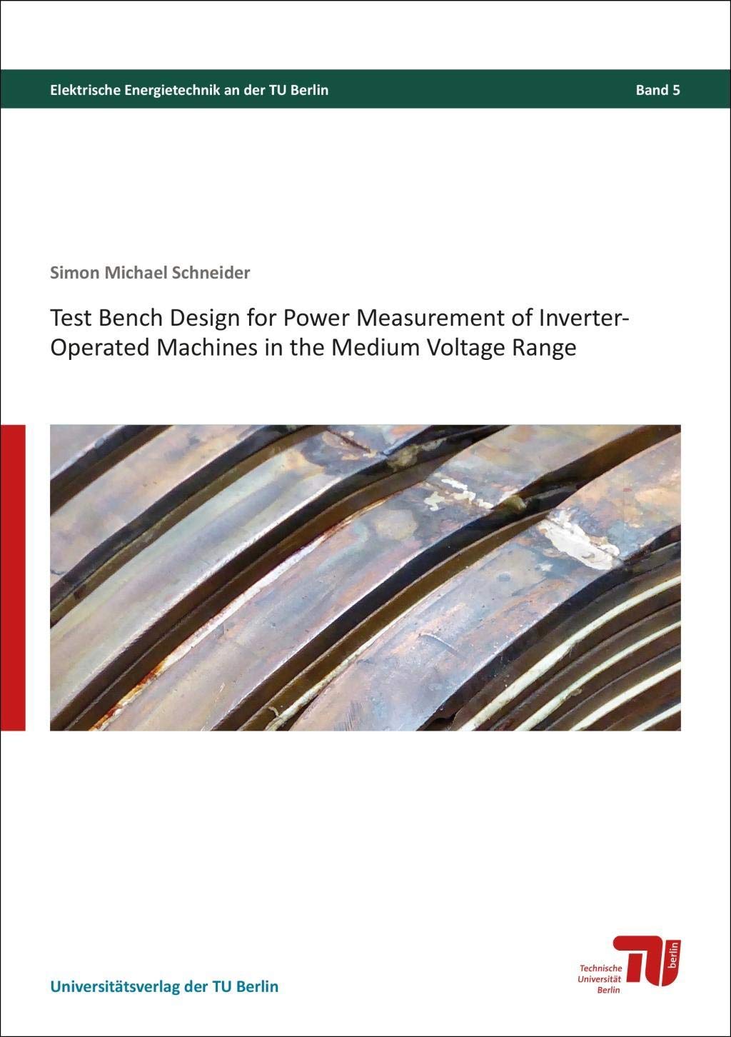 Test bench design for power measurement of inverter-operated machines ...