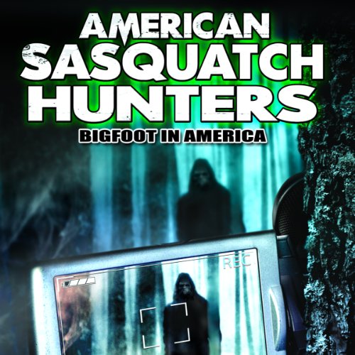 Amazon.com: American Sasquatch Hunters: Bigfoot in America (Audible Audio Edition): J. Michael ...