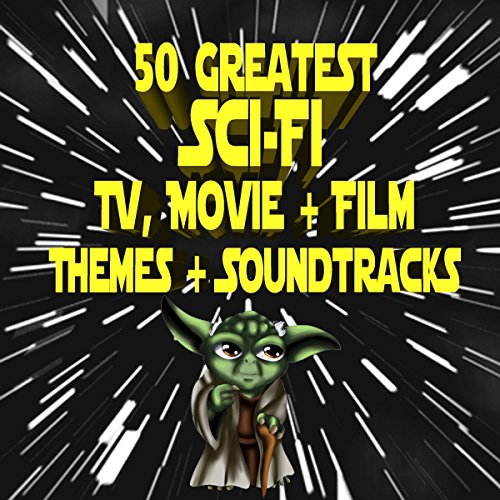 Amazon.com: 50 Greatest Sci-Fi TV, Movie & Film Themes & Soundtracks ...