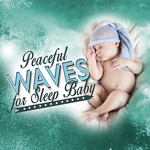 Amazon.com: Peaceful Waves for Sleep Baby : White Noise Babies: Digital ...