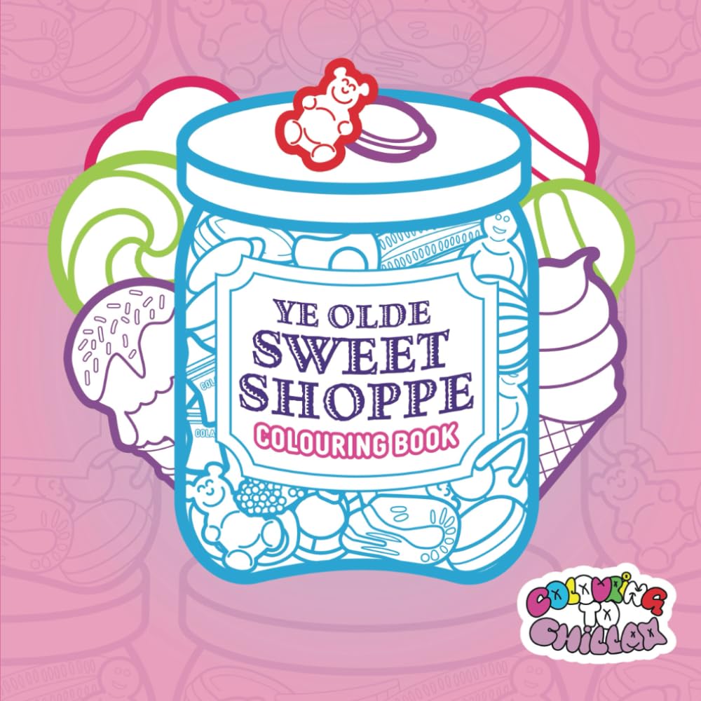 Ye Olde Sweet Shoppe Colouring Book: 34 Bold and Simple, Hand Drawn ...