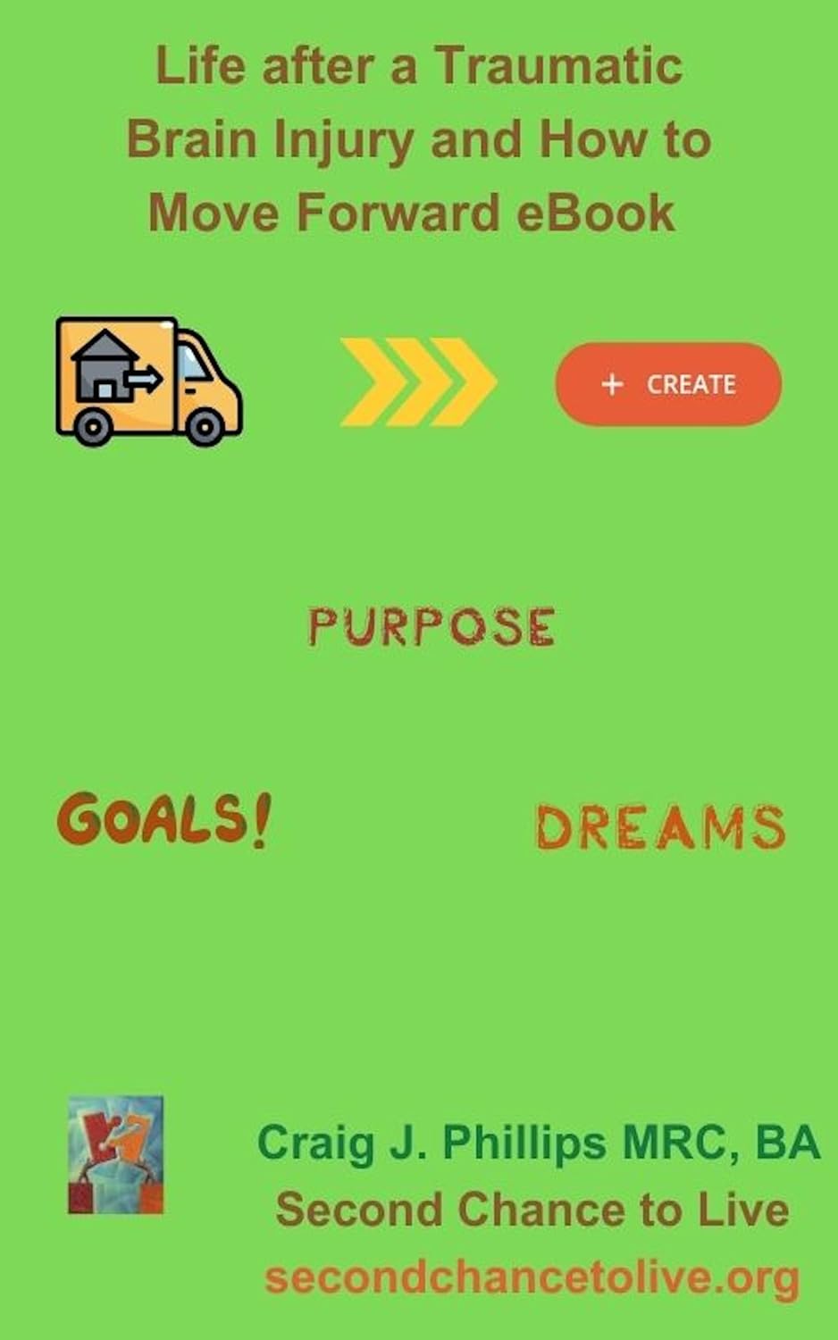 Life after a Traumatic Brain Injury : And How to Move Forward eBook eBook : Phillips MRC, Craig ...