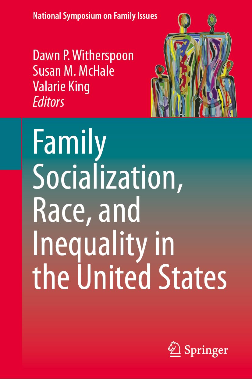 Amazon.com: Family Socialization, Race, and Inequality in the United ...