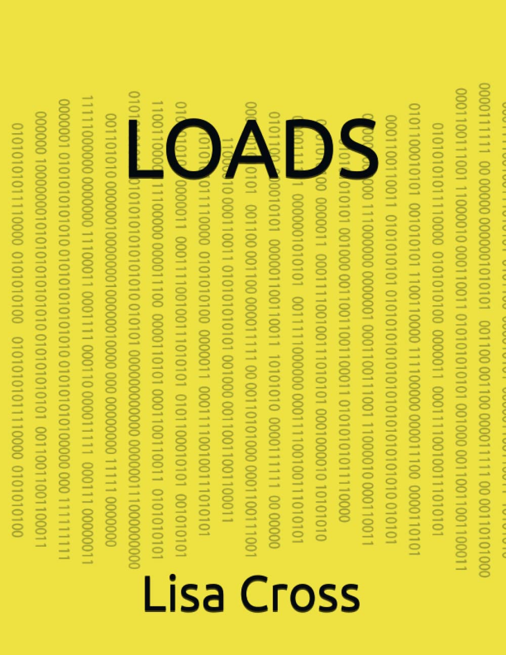 LOADS: Amazon.co.uk: Cross, Lisa: 9781739344900: Books