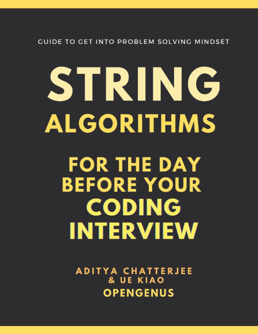 String Algorithms For The Day Before Your Coding Interview Kiit Day