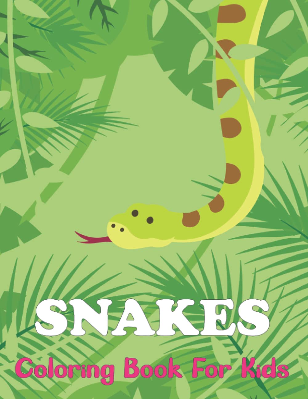 Buy Snakes Coloring Book for Kids: Snake colouring Pages For kids ...