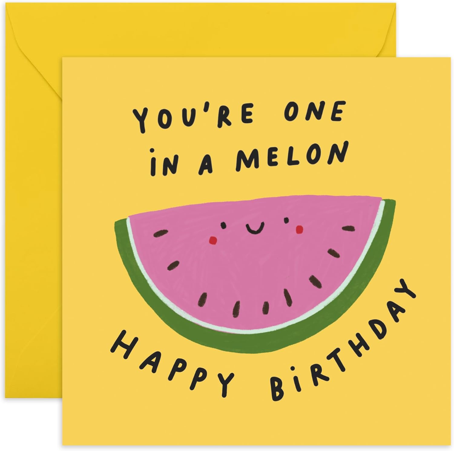Cute Message Birthday Card - 'One In A Melon' - Gifts for Best Friends ...