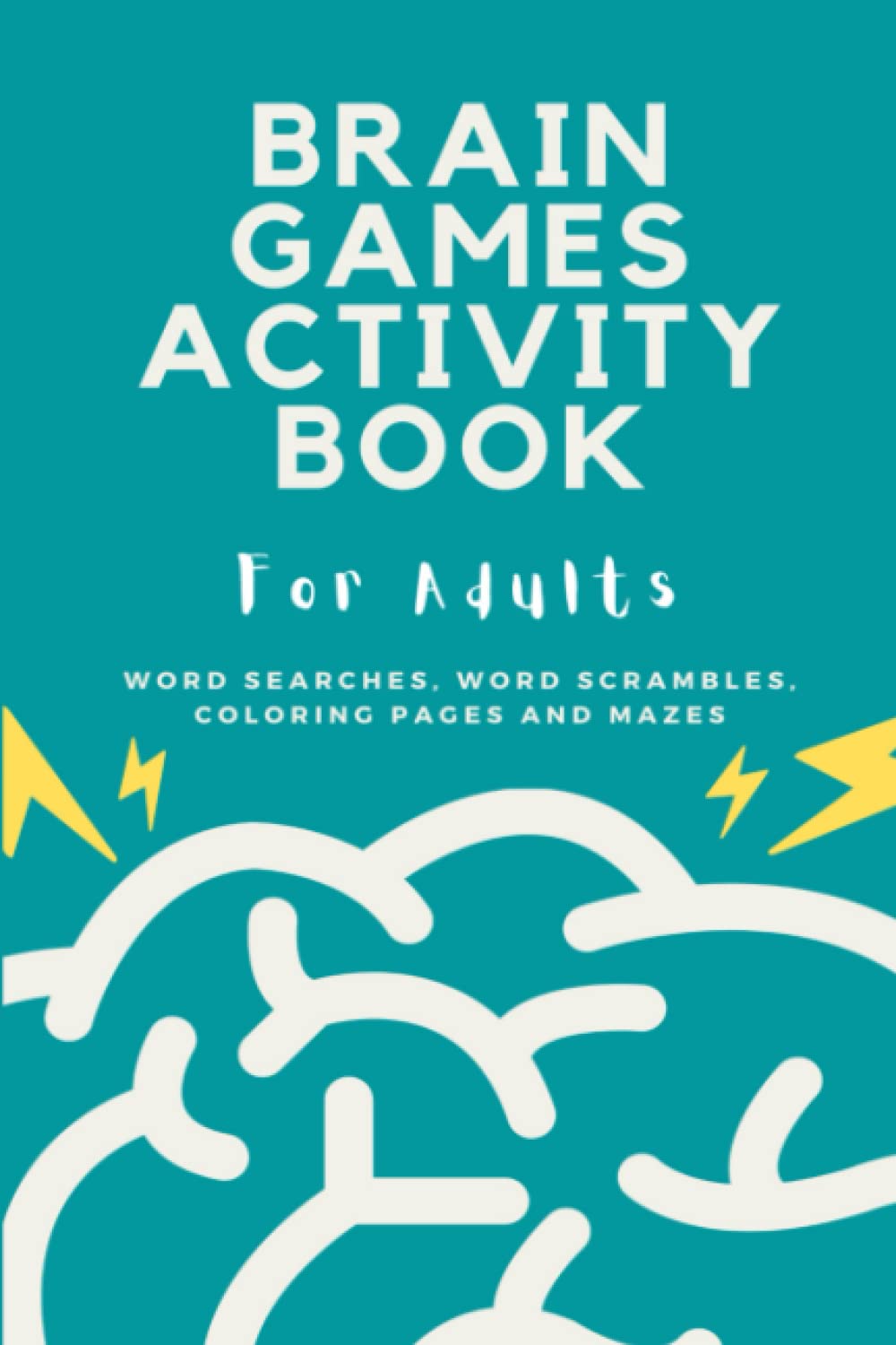 Buy Brain Games Activity Book For Adults: Word Searches, Word Scrambles ...