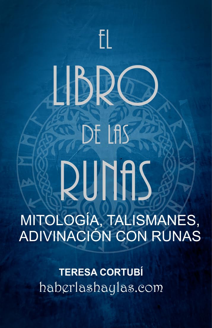 El Libro de las Runas: Mitología, Talismanes y Adivinación con Runas ...