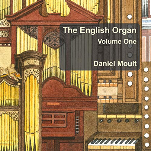 Play The English Organ, Vol. 1 by Daniel Moult on Amazon Music