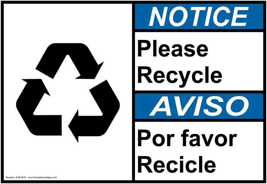Amazon.com : ANSI NOTICE Please Recycle Bilingual Sign ANB-9610 Recycle ...
