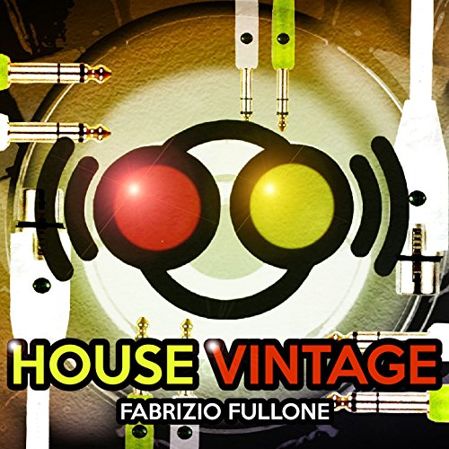 Play House Vintage EP by Fabrizio Fullone on Amazon Music