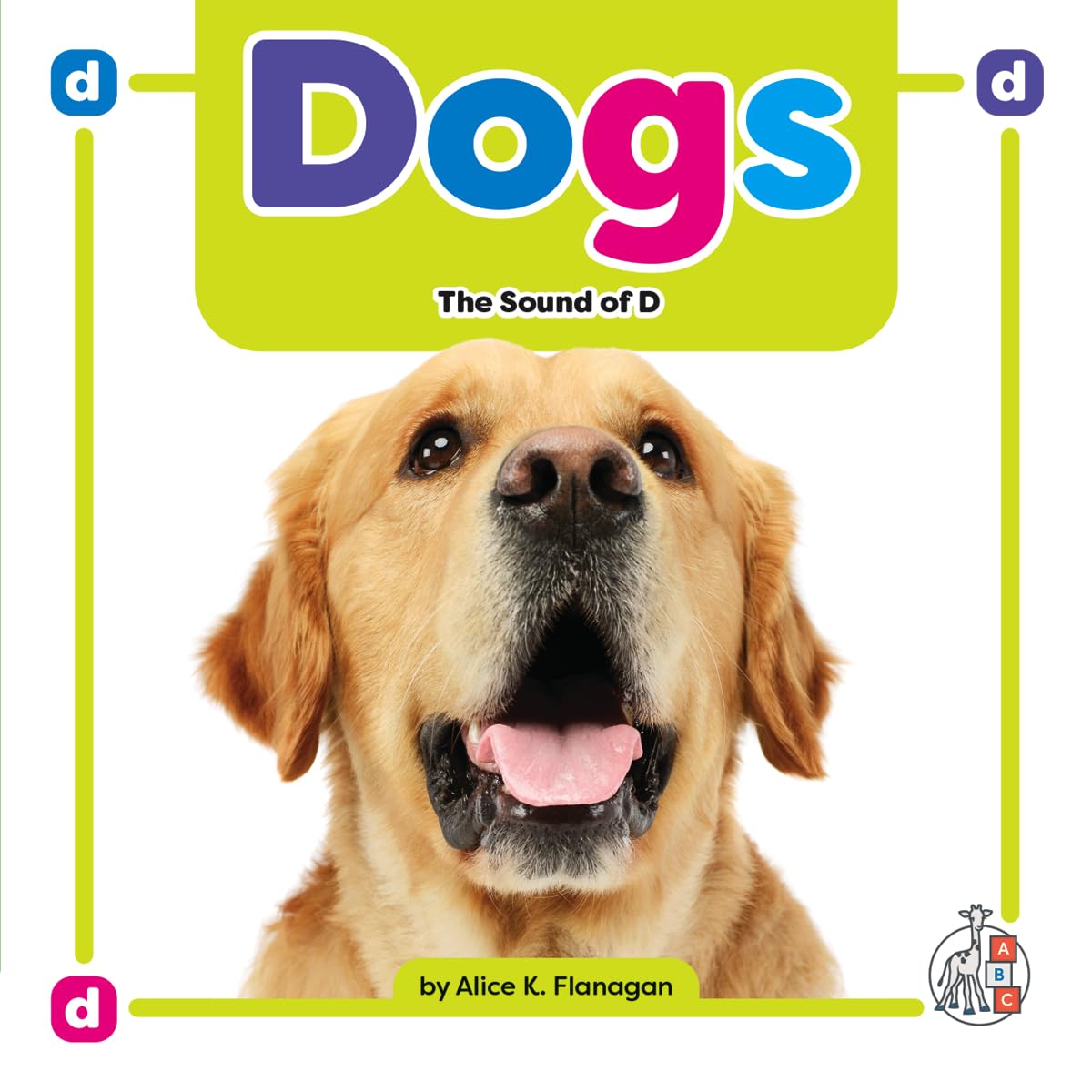 Amazon.com: Dogs: The Sound of D (Phonics Fun!): 9781503880184 ...