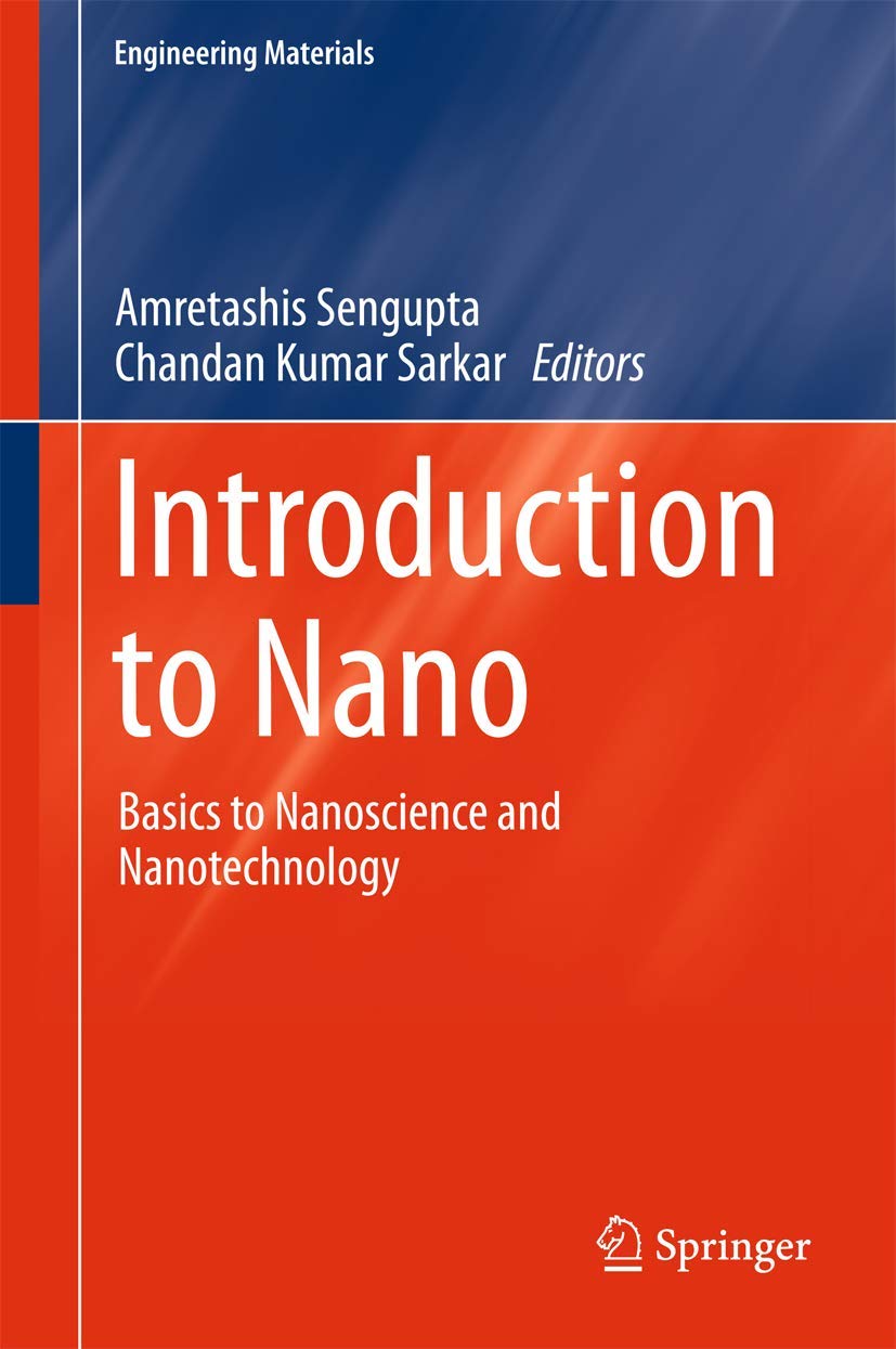 Buy Introduction to Nano: Basics to Nanoscience and Nanotechnology ...