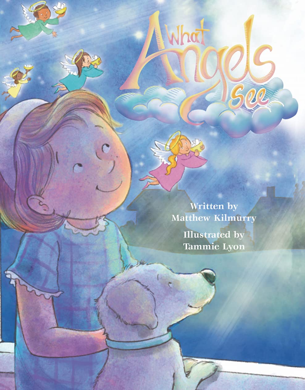 Amazon.com: What Angels See: 9780819883810: Matthew Kilmurry: Books