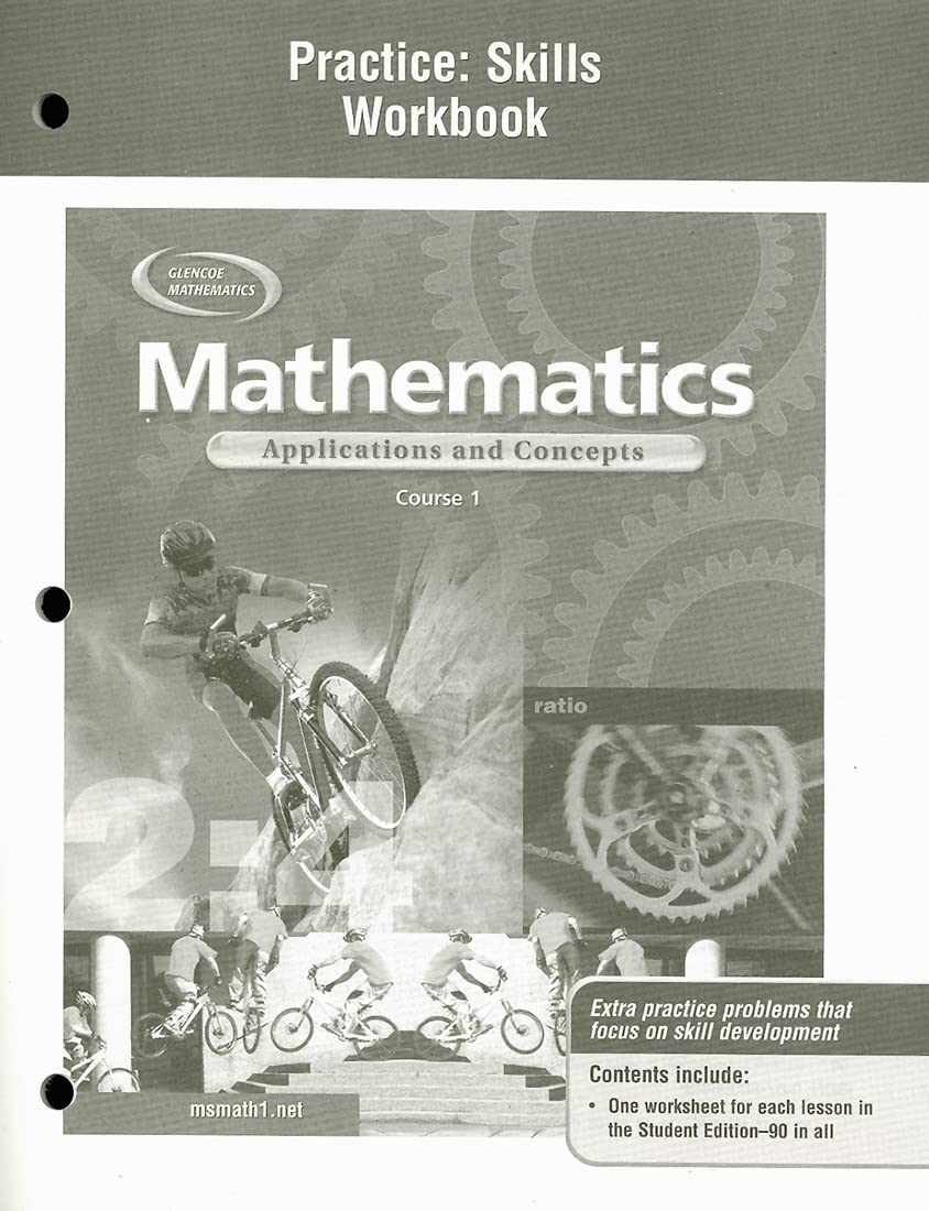 Mathematics: Applications and Concepts, Course 1, Practice Skills ...