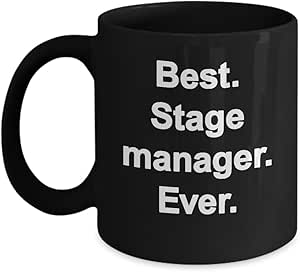 Amazon.com: Best Stage Manager Mug – Best Ever – Management Gists ...