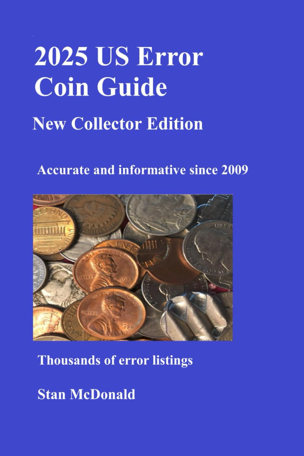 2025 US Error Coin Guide - New Collector Edition: Unsurpassed and ...