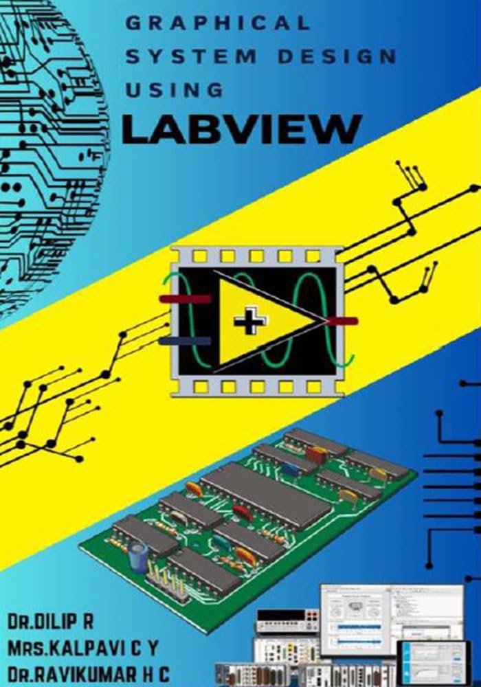 Buy Graphical System Design Using Labview Book Online At Low Prices In India