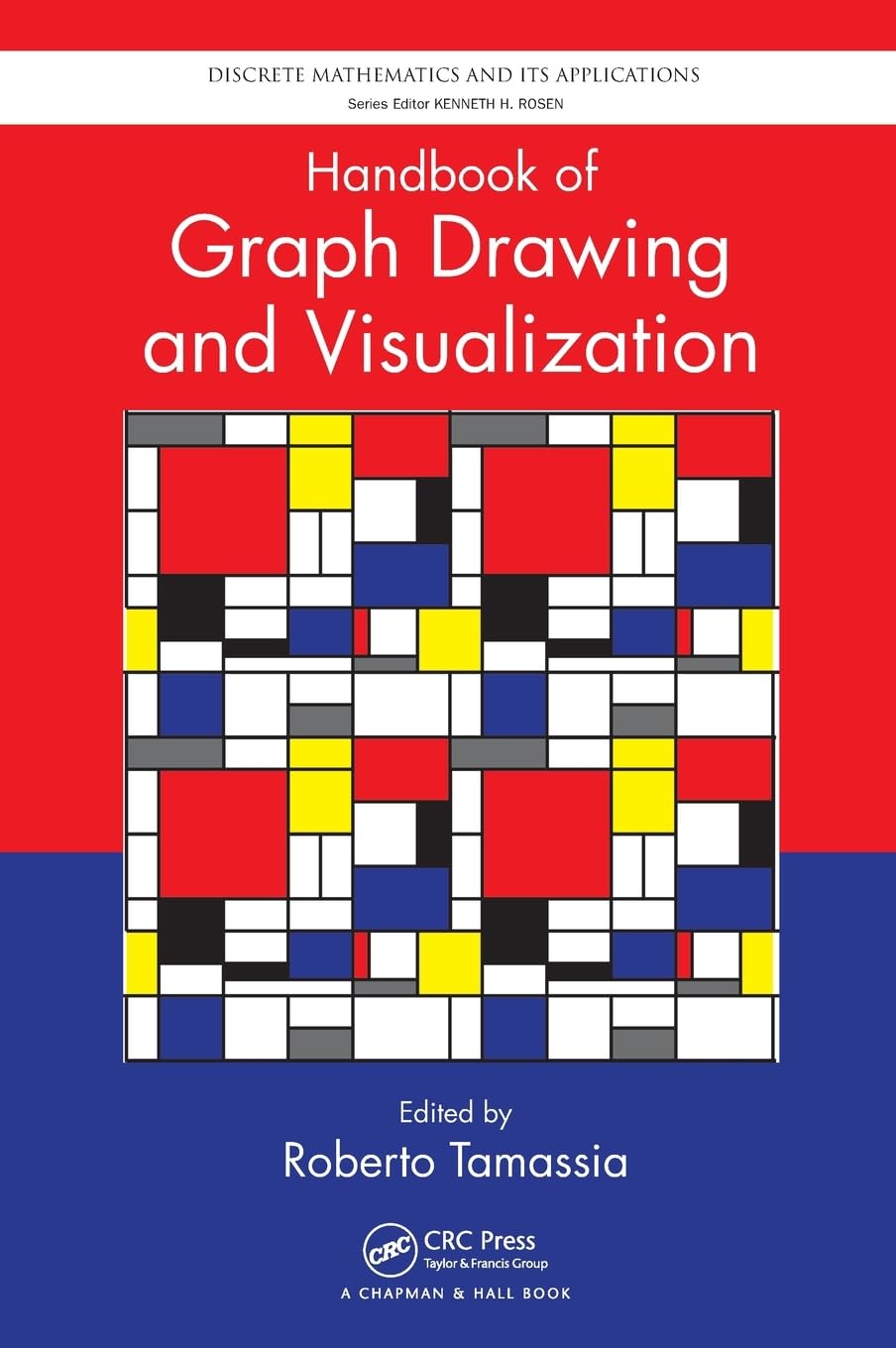 Handbook of Graph Drawing and Visualization (Discrete Mathematics and ...