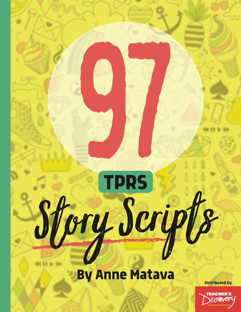 Amazon.com: Teacher's Discovery 97 TPRS Story Scripts Book : Office ...