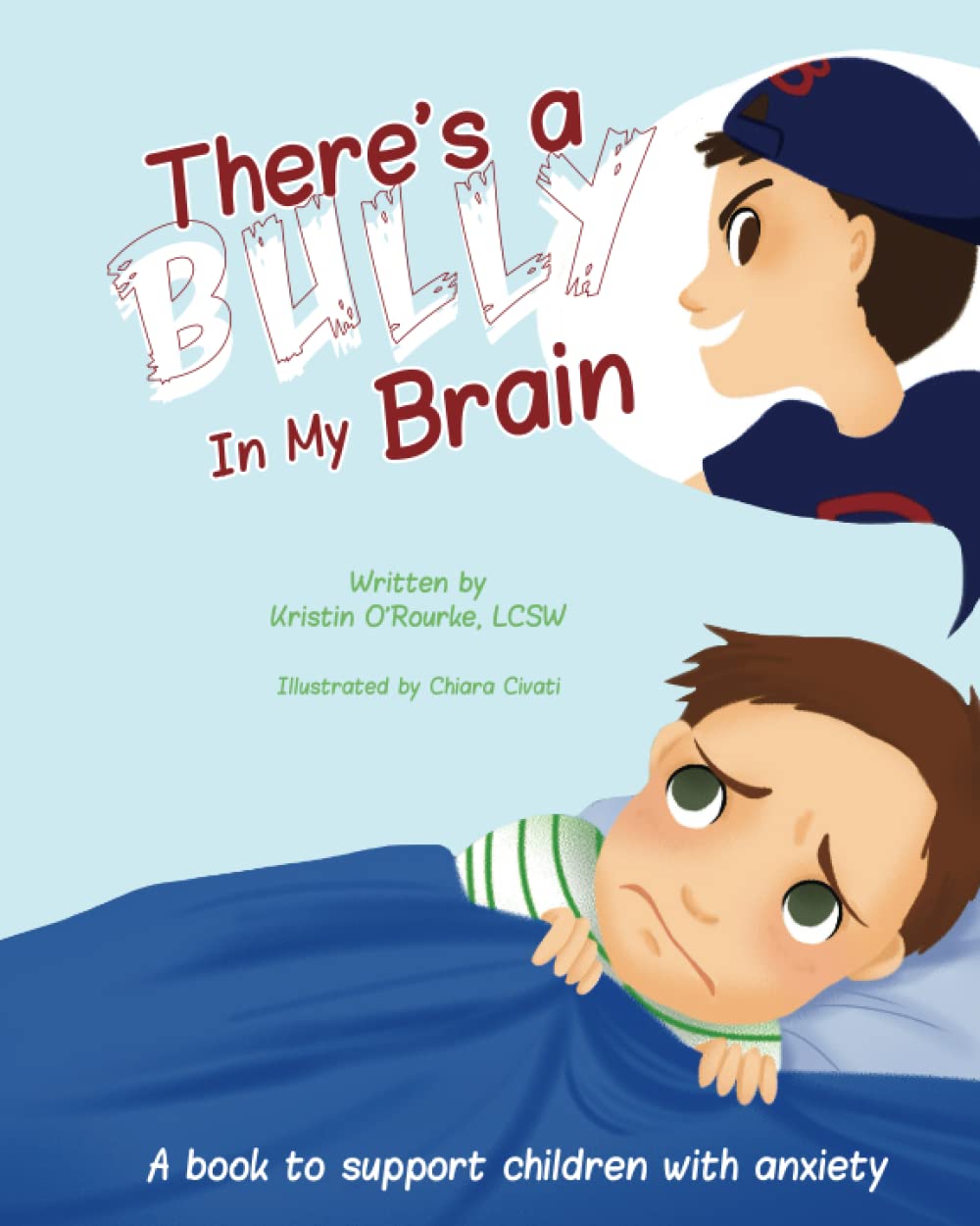 There's a Bully in My Brain : O'Rourke, Kristin: Amazon.com.au: Books