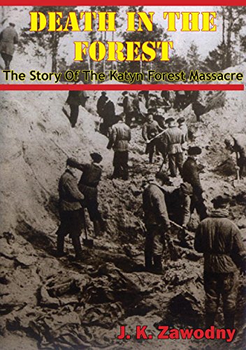 Amazon.com: Death In The Forest; The Story Of The Katyn Forest Massacre ...