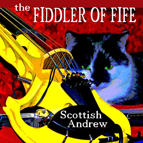 Amazon MusicでScottish AndrewのThe Fiddler of Fifeを再生する