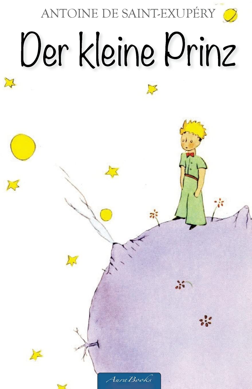Der kleine Prinz (German Edition): de Saint-Exupéry, Antoine, Fischer ...