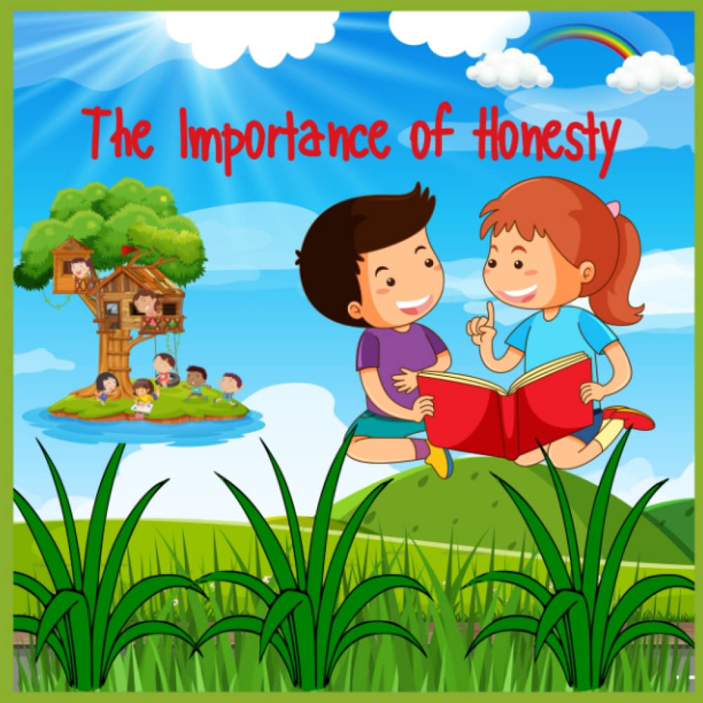 Amazon.com: The Importance of Honesty: Learning the Value of Honesty ...