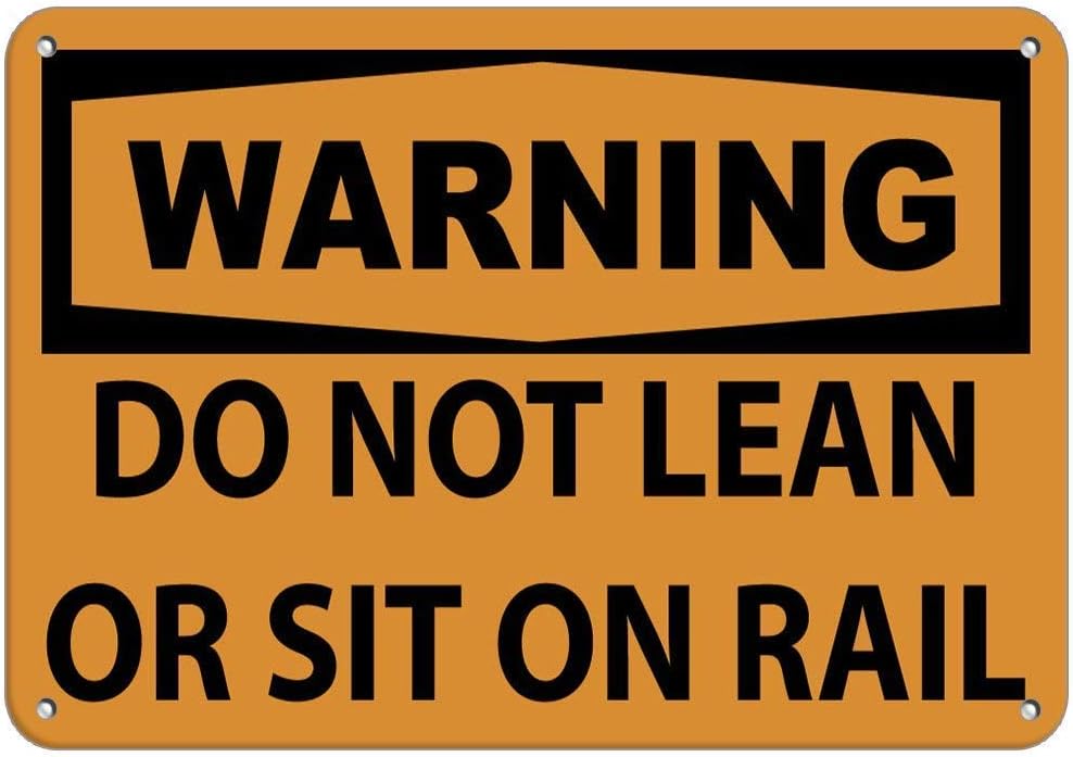 SmartSign "Caution - Do Not Lean On Rail" Sign | 10" x 14" Aluminum ...