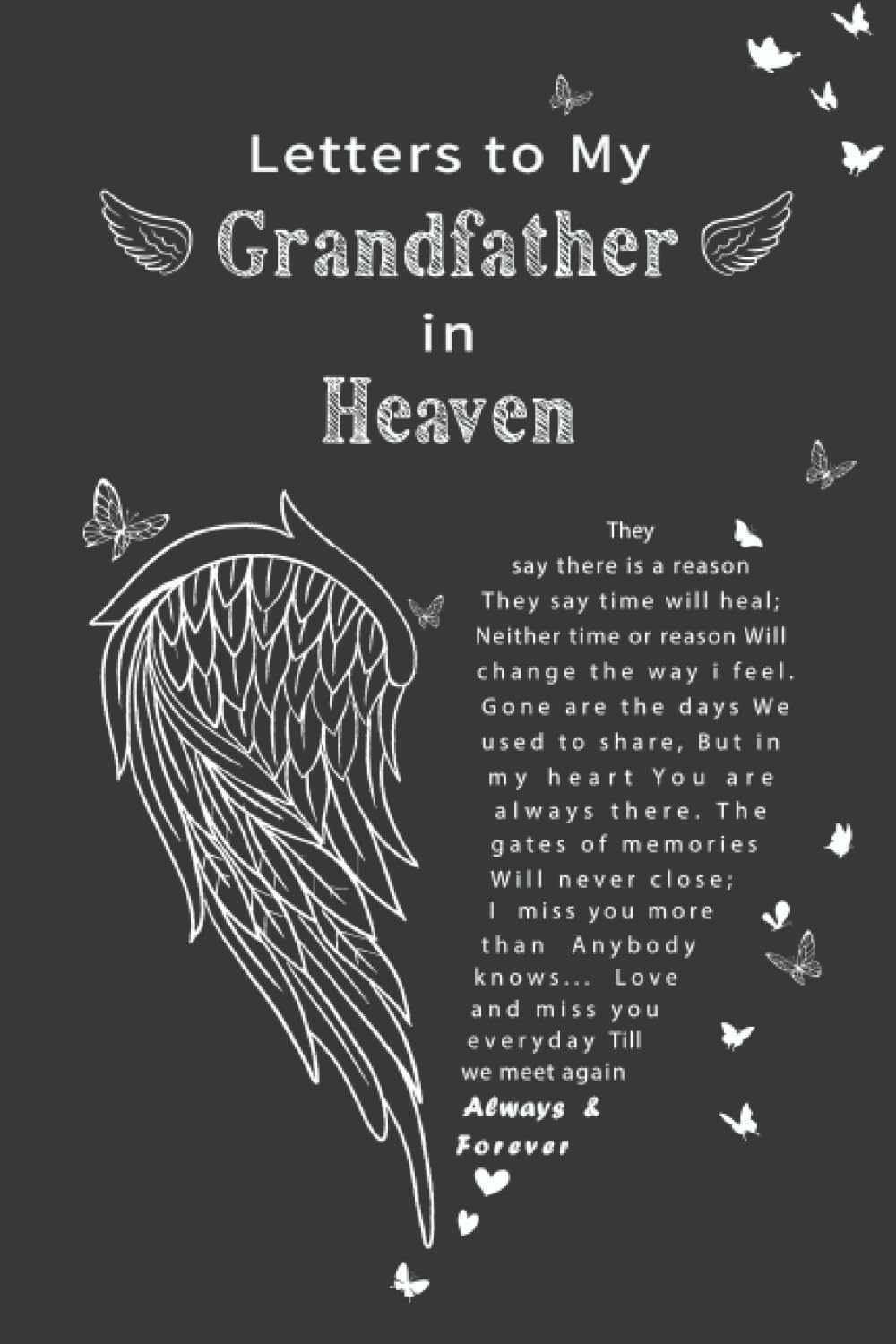 Missing My Grandpa In Heaven Quotes When Someone You Love Dies, And