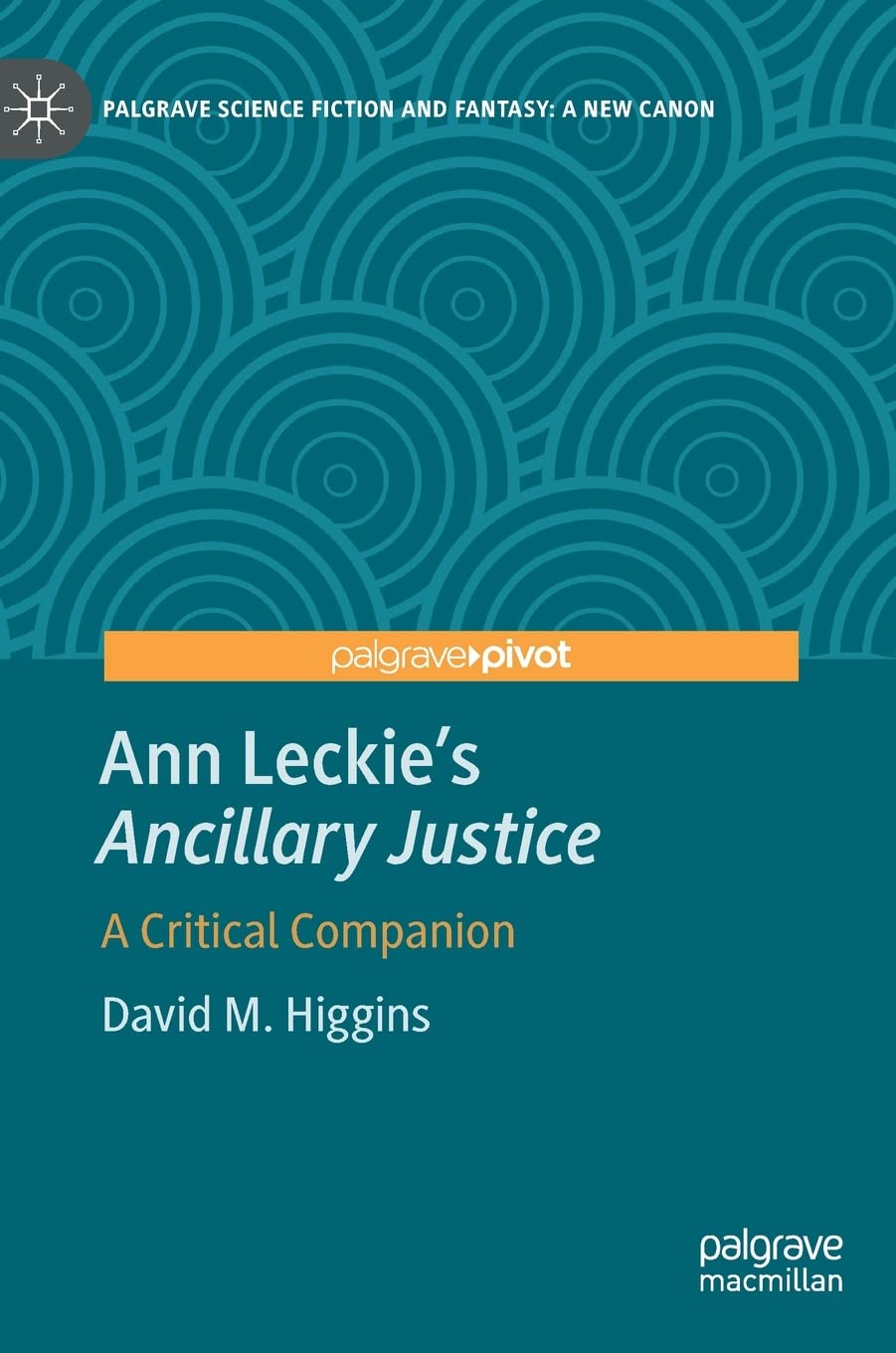 Amazon.com: Ann Leckie’s "Ancillary Justice": A Critical Companion ...