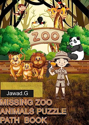Missing Zoo Animals Puzzle Path Book eBook : jawad, Muhammad: Amazon.in ...