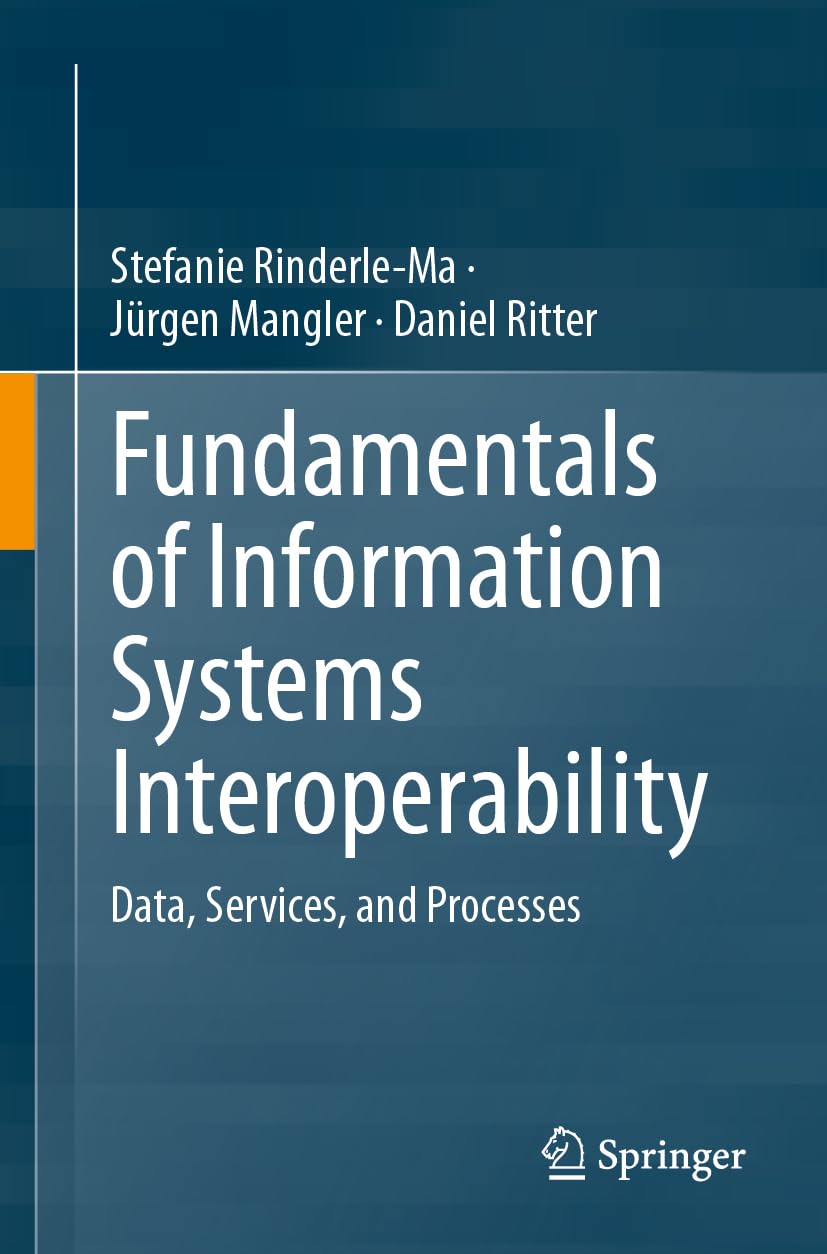 Fundamentals of Information Systems Interoperability: Data, Services ...