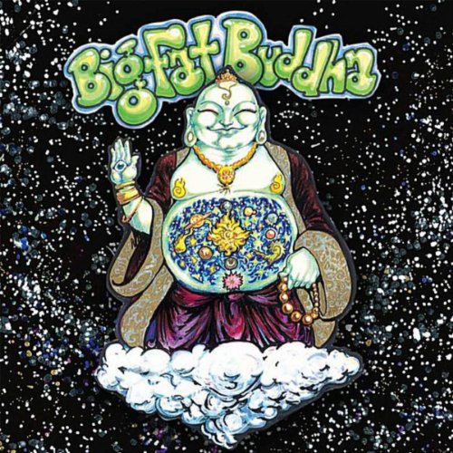 Amazon Music UnlimitedでBig Fat BuddhaのBig Fat Buddhaを