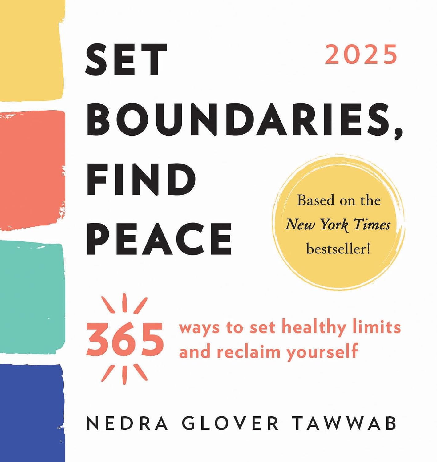 Amazon | 2025 Set Boundaries, Find Peace Boxed Calendar: 365 Ways to ...
