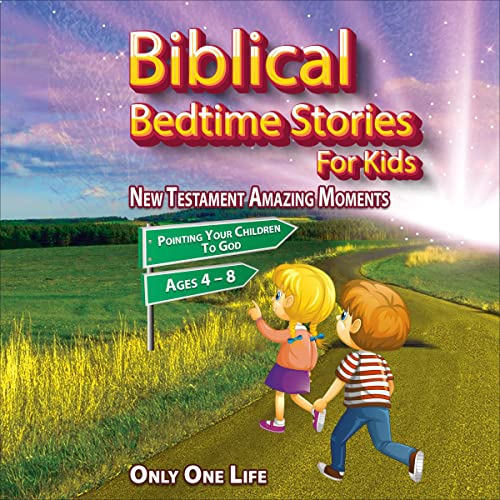 Amazon.com: Biblical Bedtime Stories for Kids: New Testament Amazing ...
